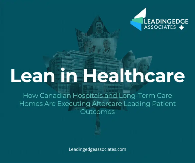 Lean for Hospitals and Long-Term Care - Leading Edge Associates